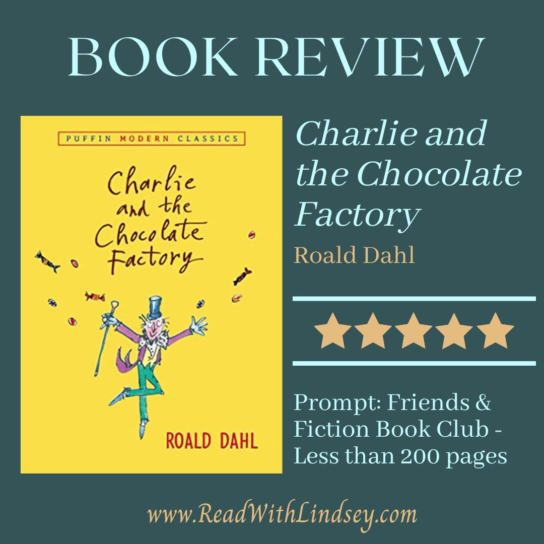 Charlie and the Chocolate Factory – Read With Lindsey