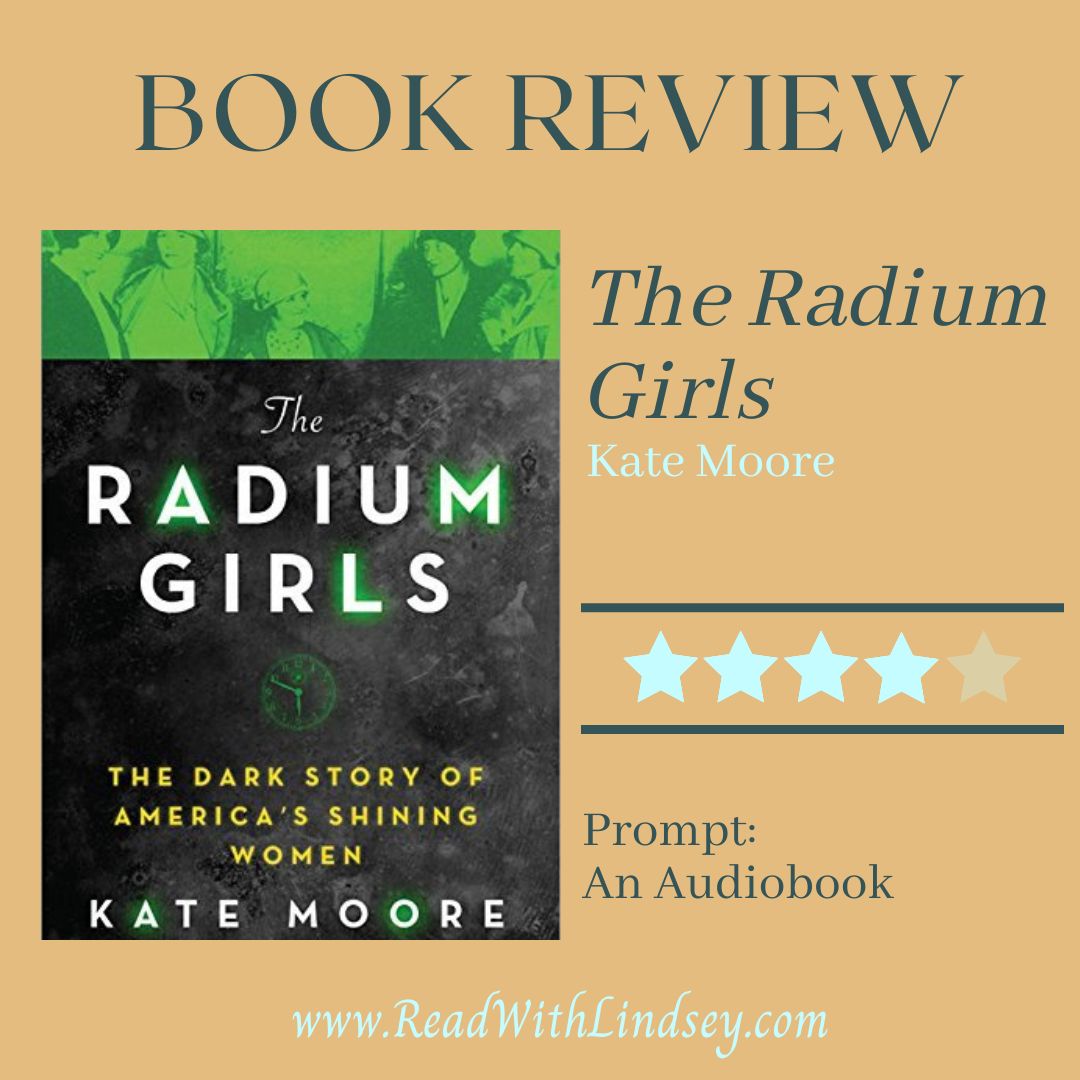 The Radium Girls – Read With Lindsey