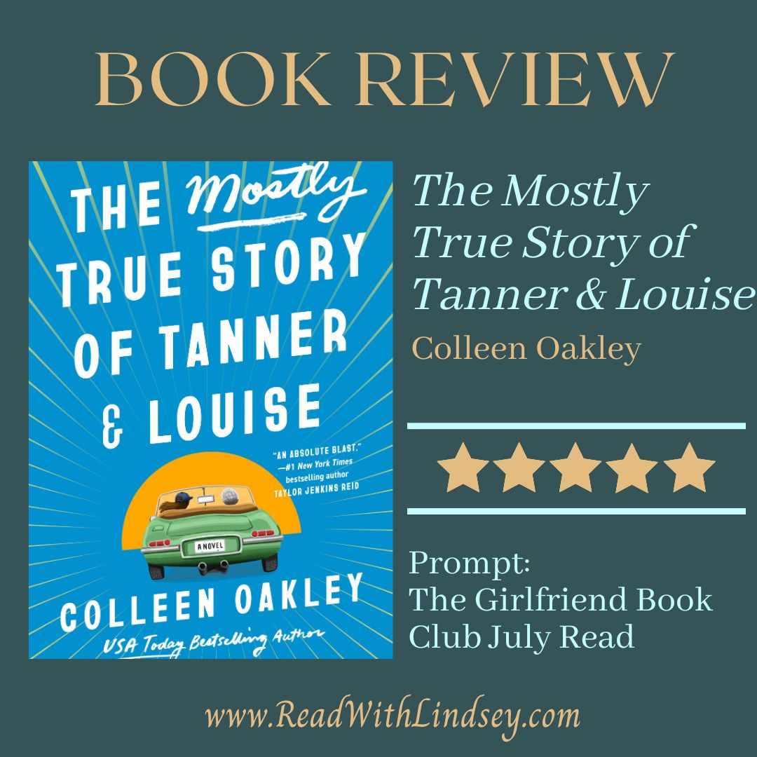 The Mostly True Story of Tanner & Louise – Read With Lindsey