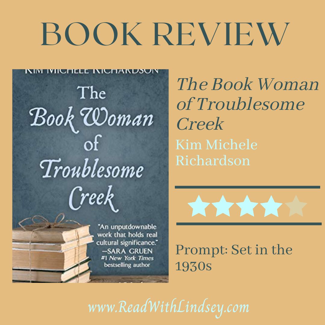 The Book Woman of Troublesome Creek – Read With Lindsey
