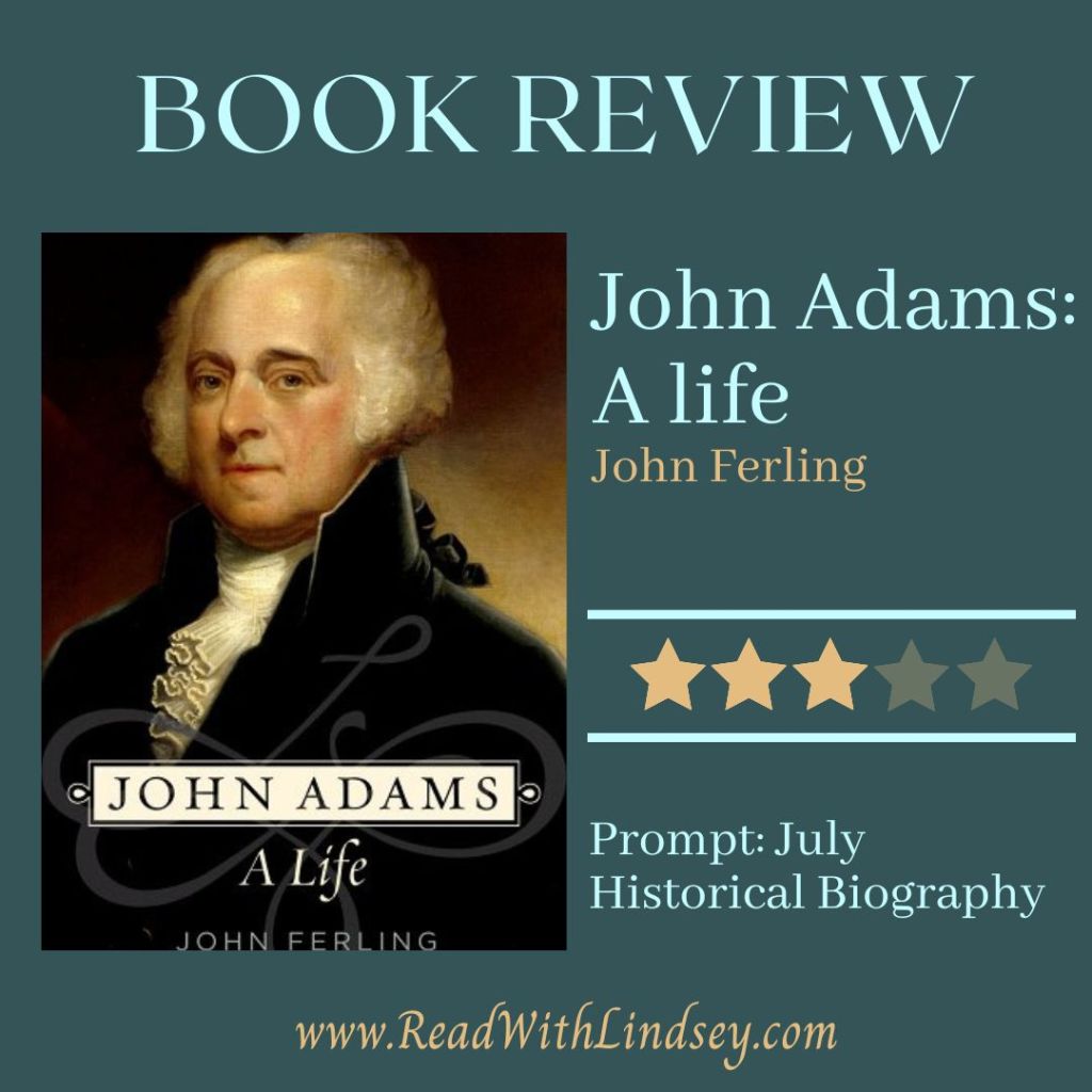 John Adams: A life – Read With Lindsey