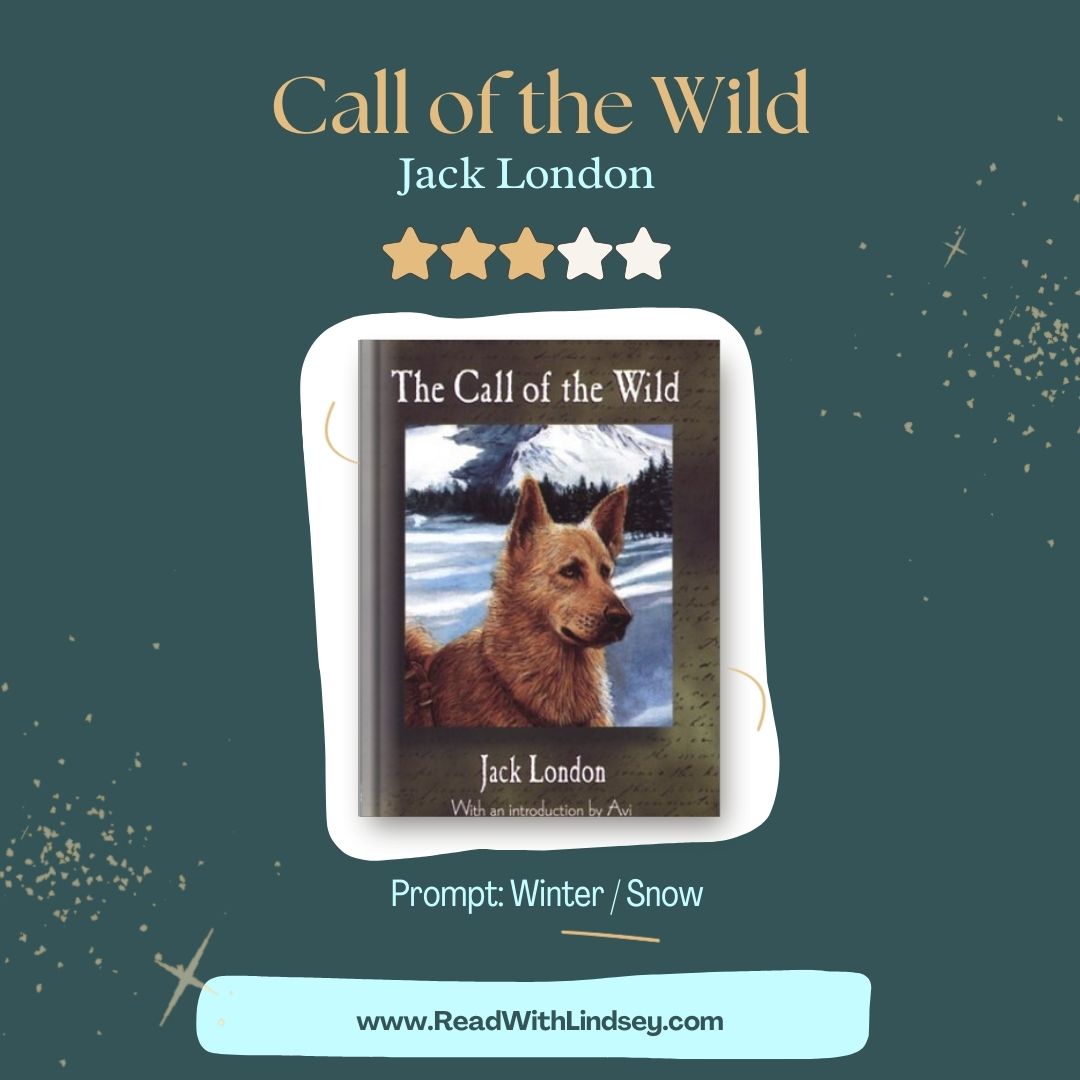 The Call of the Wild – Read With Lindsey