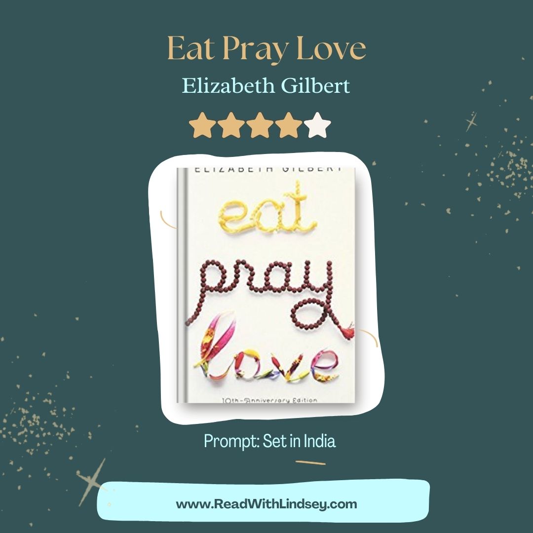 Eat Pray Love – Read With Lindsey