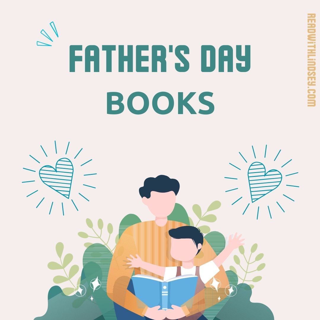 Father’s Day Books – Read With Lindsey