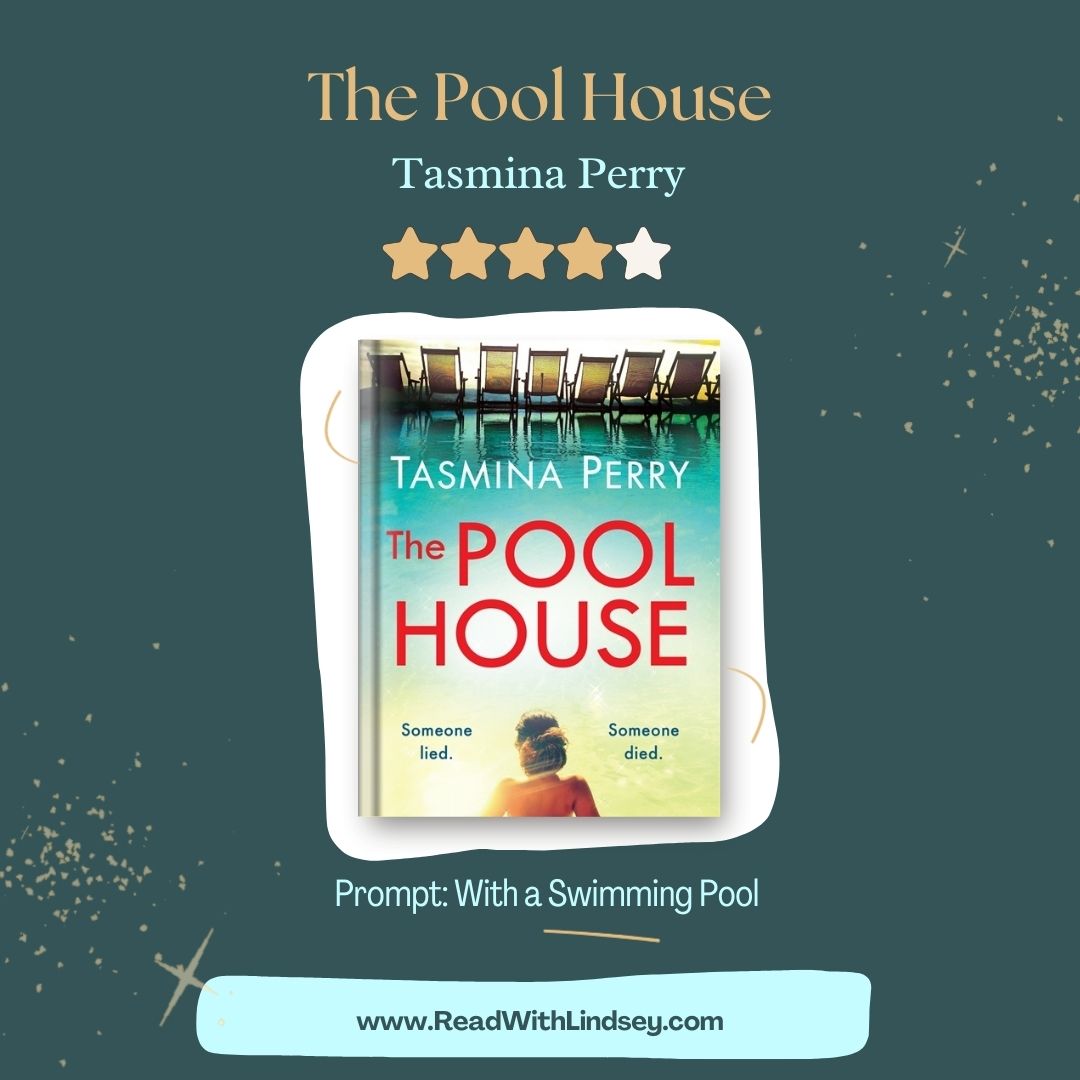 The Pool House – Read With Lindsey