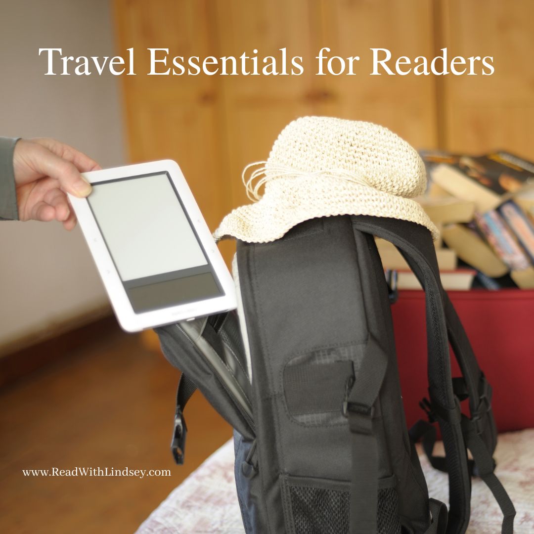 Travel Essentials for Readers – Read With Lindsey